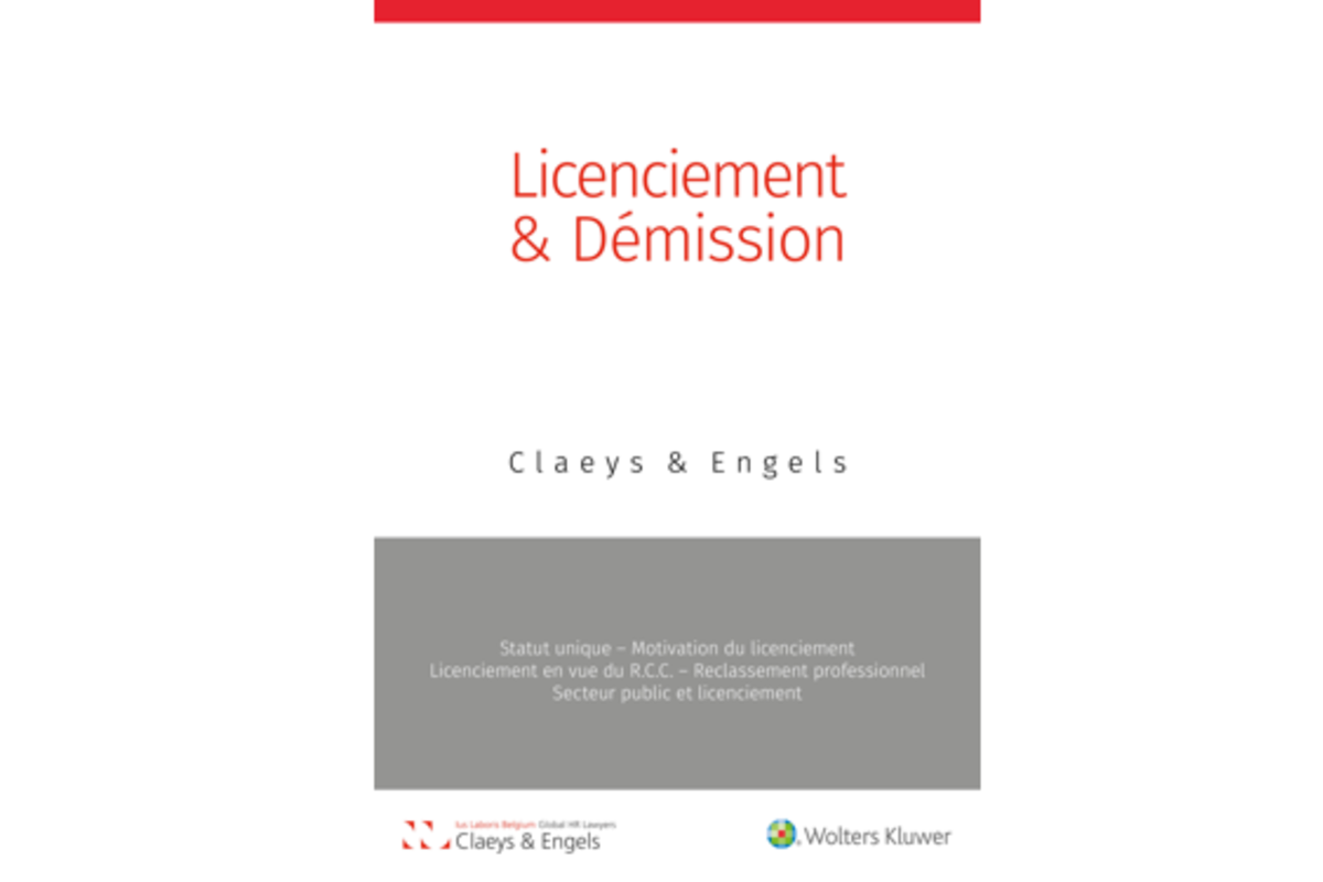 Un guide pratique du licenciement et de la démission | Claeys & Engels